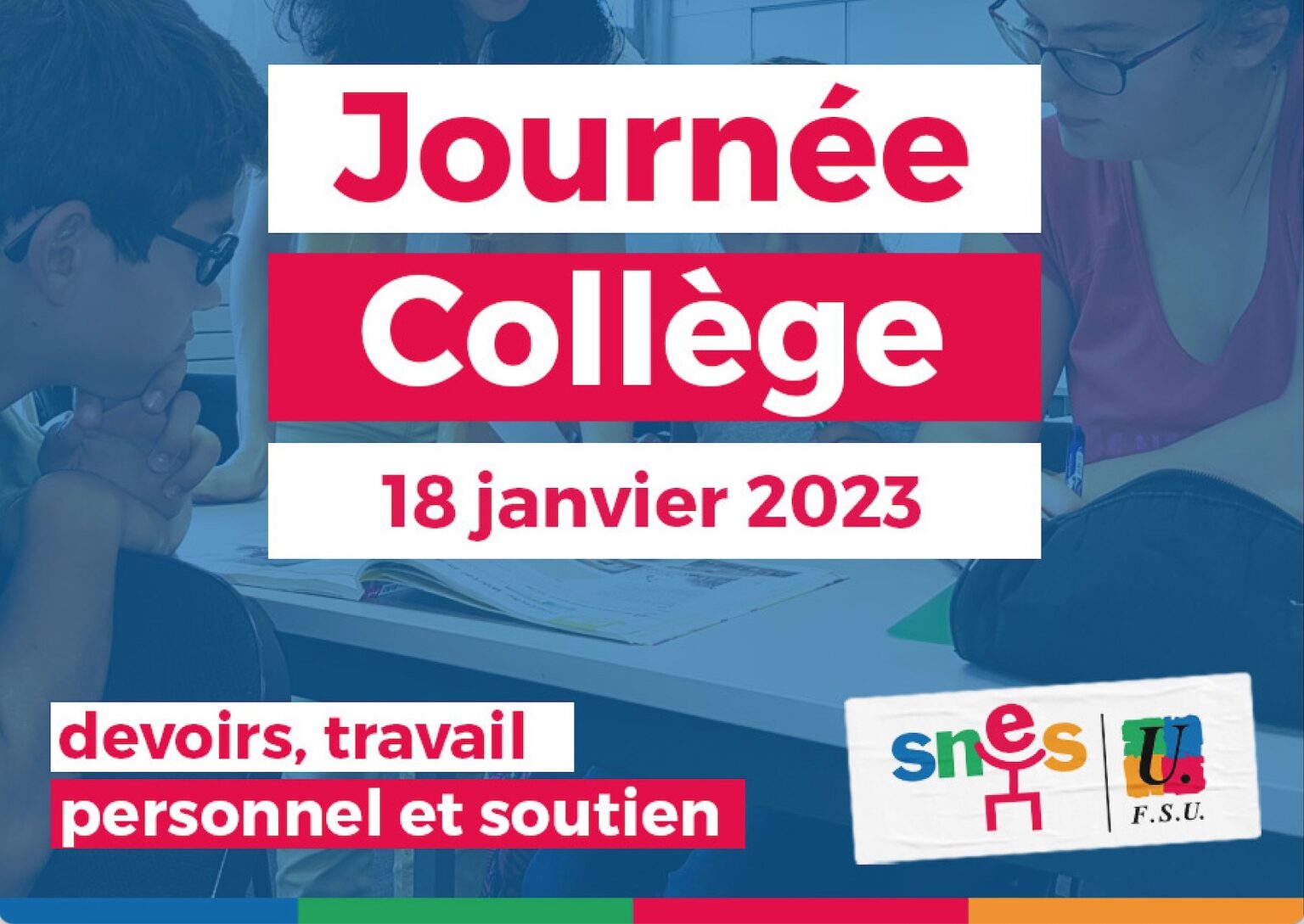 Colloque Collège du SNES-FSU, 5e session de réflexion : devoirs ...